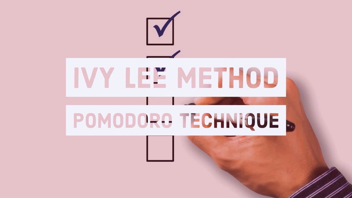 Using Ivy Lee Method and Pomodoro Technique to Actually Get Stuff Done ...